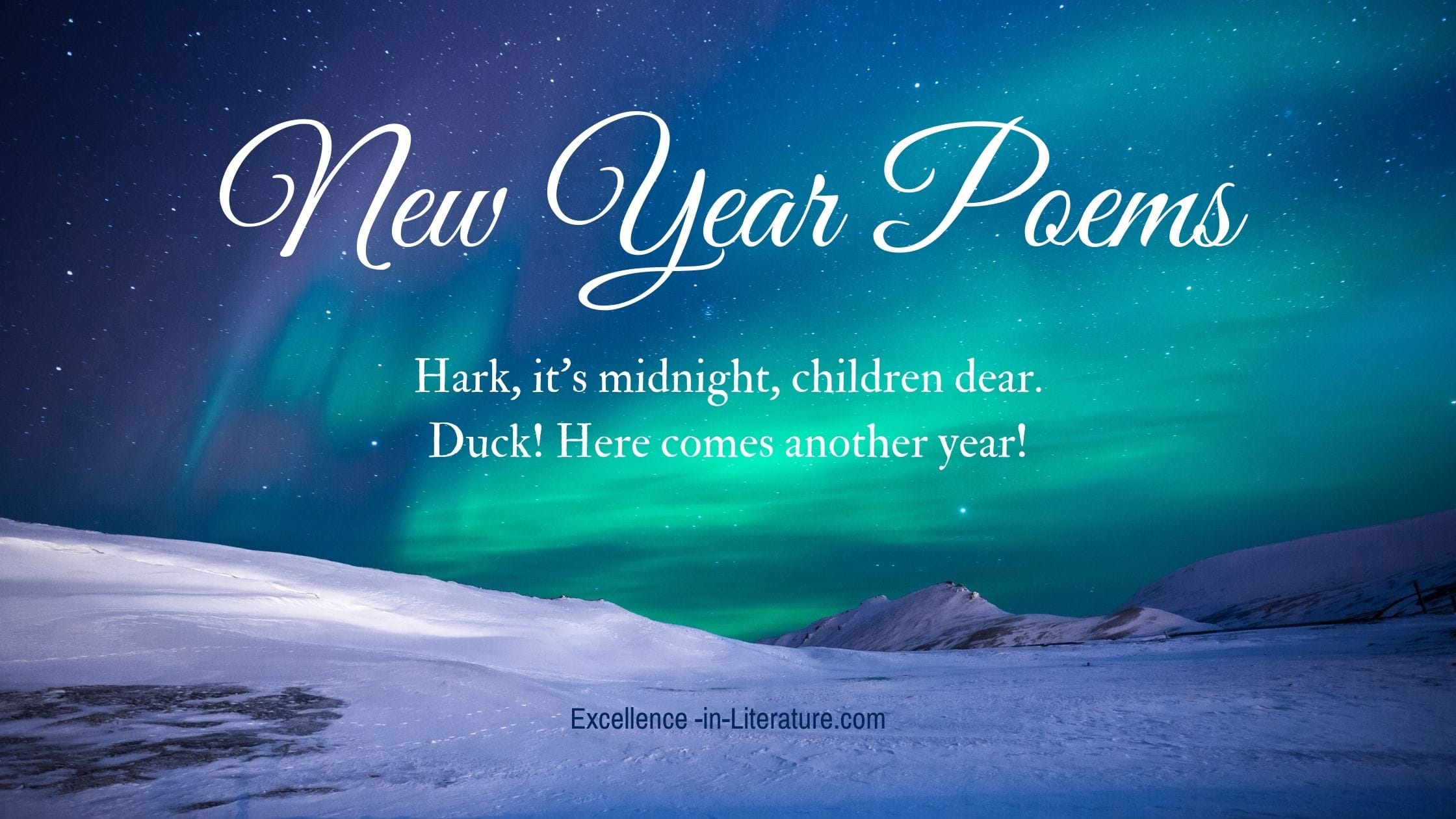 New Year Poems - Excellence in Literature by Janice Campbell