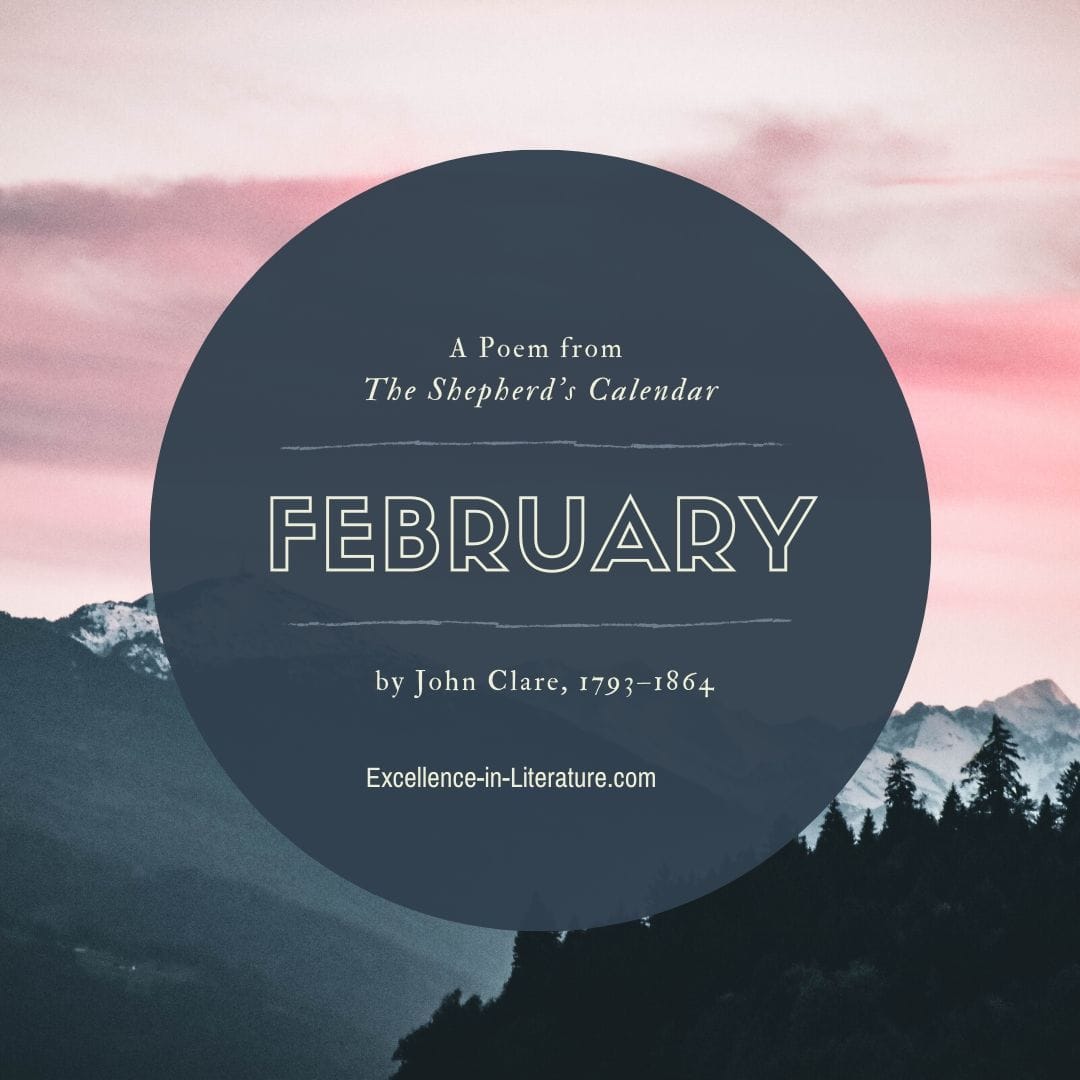 February — A Poem by John Clare - Excellence in Literature by Janice ...